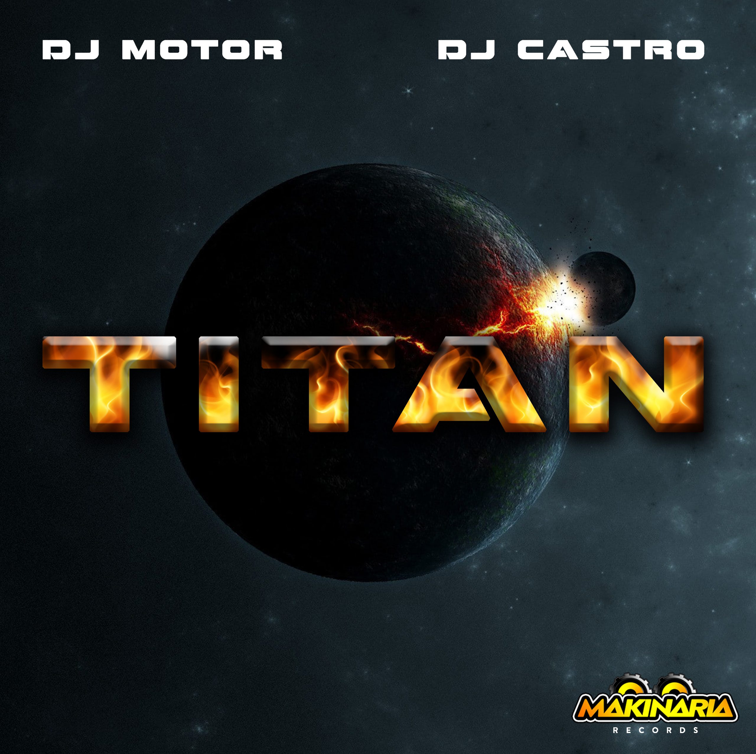 TITÁN - DJ MOTOR Y DJ CASTRO